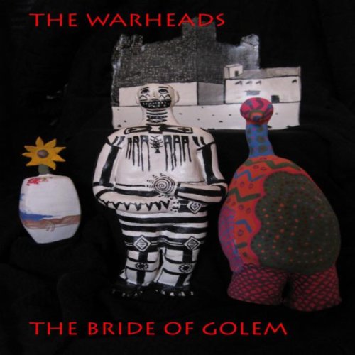 Play The Bride of Golem by The Warheads on Amazon Music