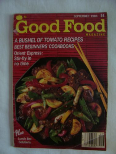 Good Food Magazine (September 1986): Good Food magazine: Amazon.com: Books