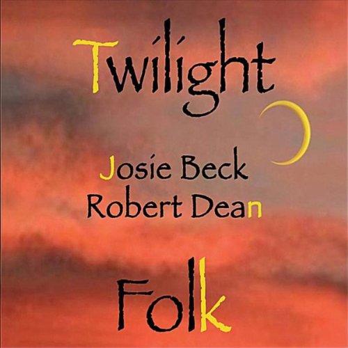 Écouter Twilight Folk par Josie Beck & Robert Dean sur Amazon Music ...
