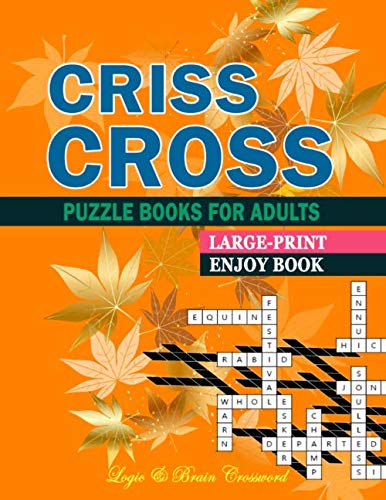 Criss Cross Puzzle Books for Adults Large Print: Enjoy Book Puzzle ...