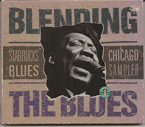 Blending the Blues~ Starbucks Blues Chicago Sampler~ 1996 (UK Import ...