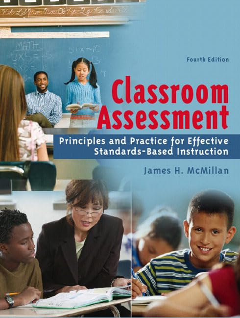 Classroom Assessment: Principles and Practice for Effective Standards ...