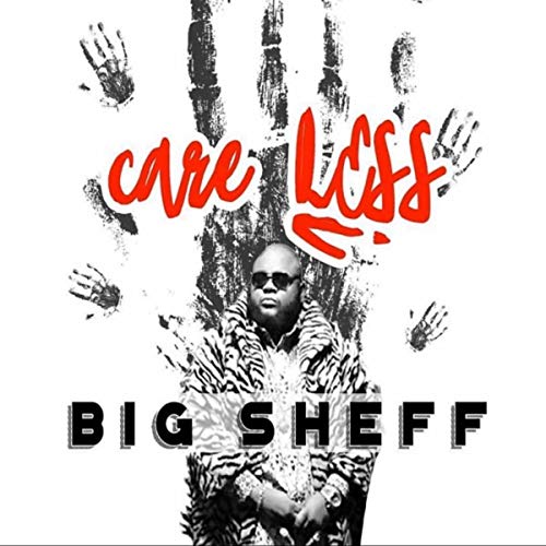 Play Care less by Big Sheff on Amazon Music Unlimited