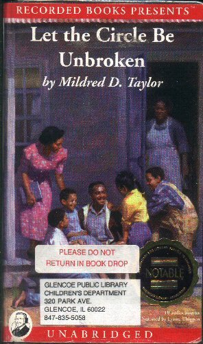 Let the Circle be Unbroken: Mildred D Taylor, Lynne Thigpen ...