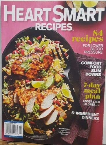 Heart Smart Recipes Magazine 2019 84 Recipes 7 Day Meal Plan BHG ...