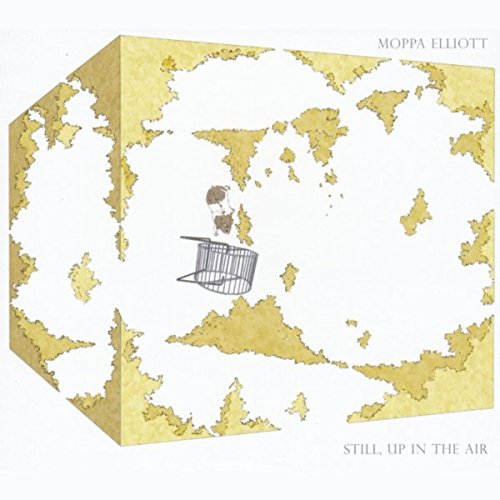 Amazon.com: Still, Up in the Air : Moppa Elliott: Digital Music