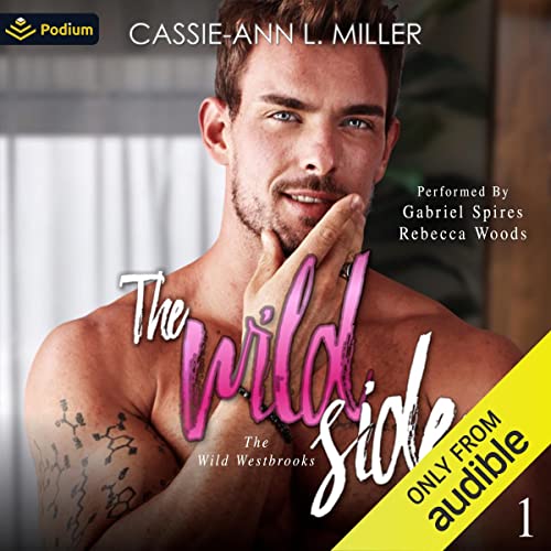 Amazon.com: The Wild Side: The Wild Westbrooks, Book 1 (Audible Audio ...