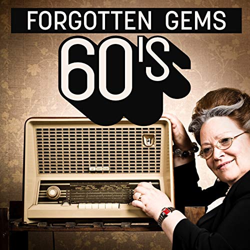 Forgotten Gems: 60's by VARIOUS ARTISTS on Amazon Music - Amazon.co.uk