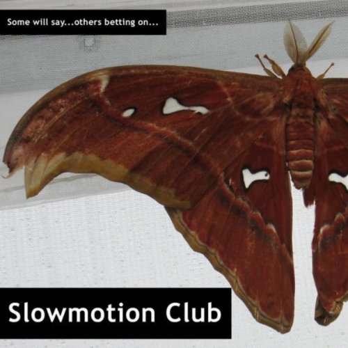 Amazon.com: Some will say...others betting on... : Slowmotion Club: Digital Music