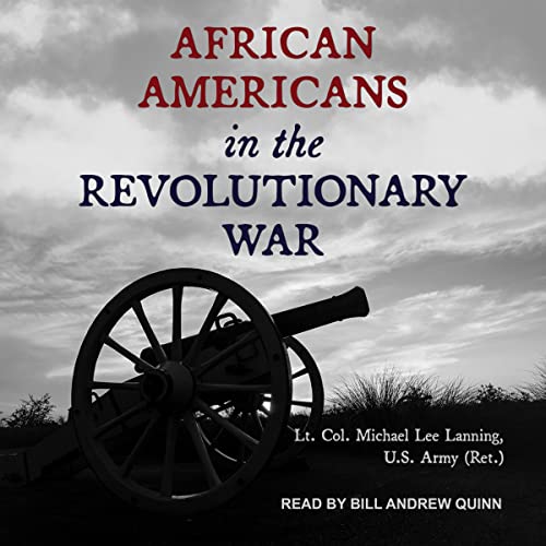 Amazon.com: African Americans in the Revolutionary War (Audible Audio ...