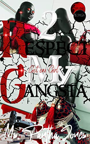 Respect My Gangsta 2: Get'em Girl - Kindle edition by Jones, Ms. Pantha ...