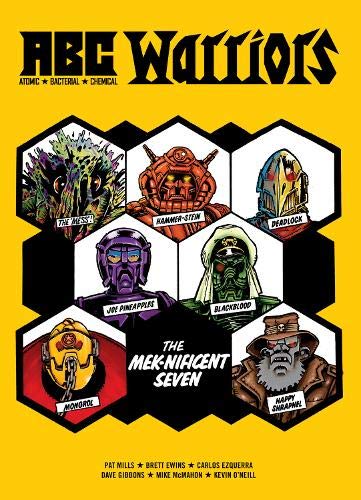 ABC Warriors: The Meknificent Seven (2000 AD): Amazon.co.uk: Pat Mills ...
