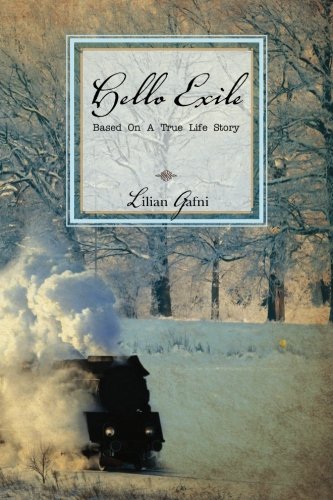 Hello Exile: Based on a True Story (New Edition) - Kindle edition by ...
