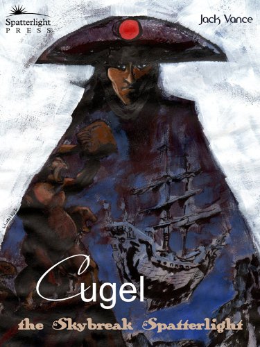 Cugel: the Skybreak Spatterlight eBook : Vance, Jack: Amazon.in: Kindle ...