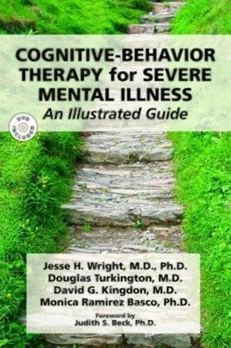 Cognitive-Behavior Therapy for Severe Mental Illness: 9781585623211 ...