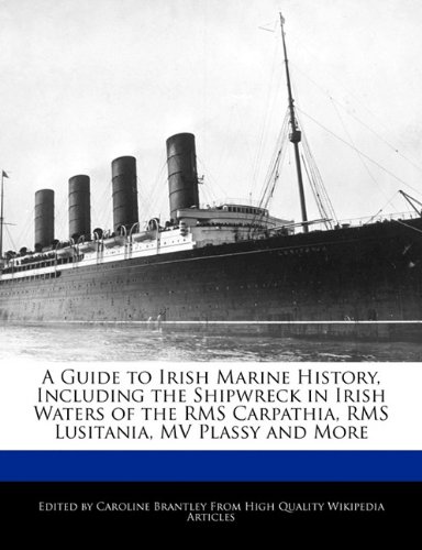 Buy A Guide to Irish Marine History, Including the Shipwreck in Irish ...