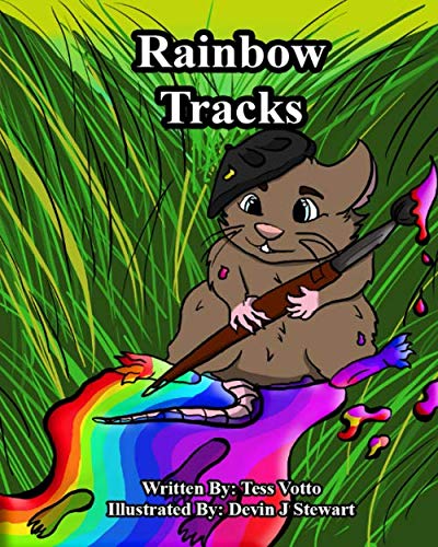 Rainbow Tracks (Baxter's Adventures): Votto, Tess, Ree, Kathy, Stewart ...