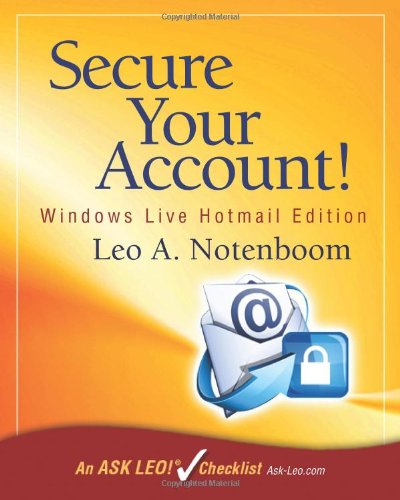 Secure Your Account: Windows Live Hotmail Edition: An Ask Leo ...