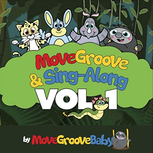 Amazon Music - Move Groove BabyのMove Groove & Sing-Along, Vol. 1 ...