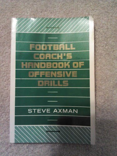 Football Coach's Handbook of Offensive Drills (Macgregor Sports ...