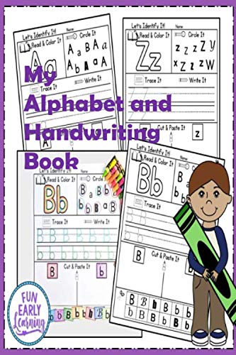 My Alphabet and Handwriting Book: Nice Book for Kids Aged 3-5 , perfect ...