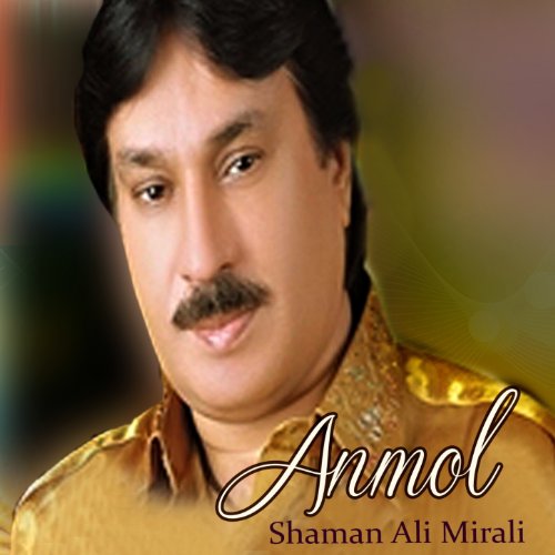 Play Anmol by Shaman Ali Mirali on Amazon Music