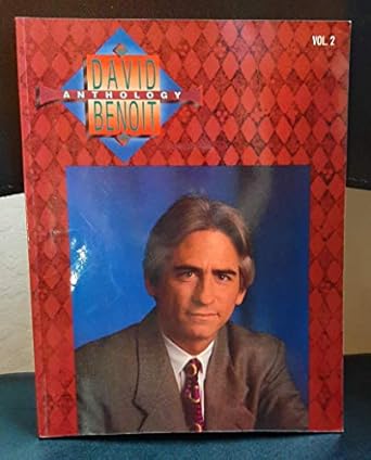 David Benoit Anthology, Volume 2: David Benoit: 9780897243544: Amazon.com: Books