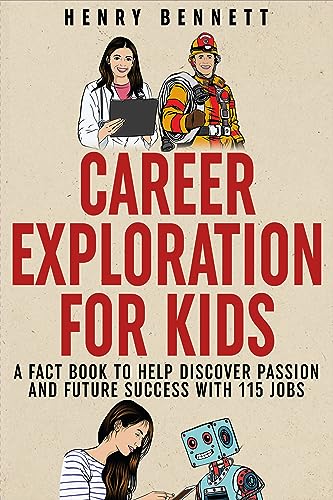 Amazon.com: Career Exploration for Kids: A Fact Book to Help Discover ...