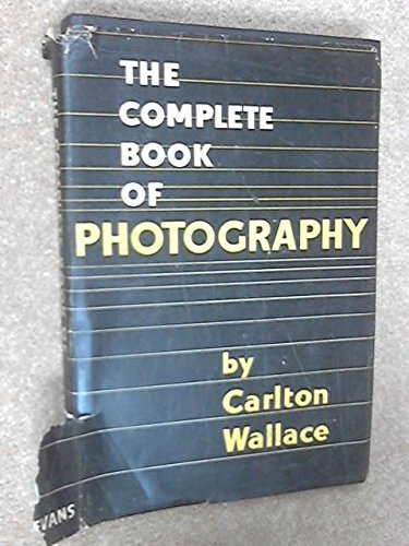 THE COMPLETE BOOK OF PHOTOGRAPHY: Amazon.co.uk: Books