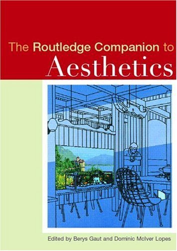 The Routledge Companion to Aesthetics (Routledge Philosophy Companions ...