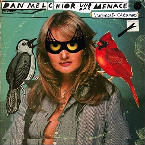 Play Catbirds & Cardinals by Dan Melchior on Amazon Music