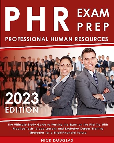 Amazon.com: PHR Exam Prep 2023: The Ultimate Study Guide to Passing the ...