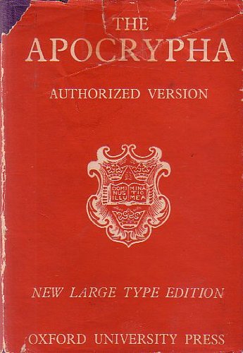 The Apocrypha according to the Authorized Version: Oxford University ...