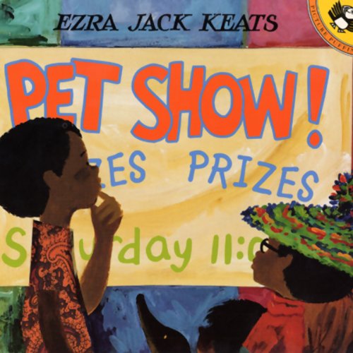 Amazon.com: Pet Show! (Audible Audio Edition): Ezra Jack Keats, Terry ...