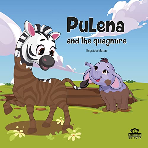Pulena and the quagmire - Kindle edition by Matias, Engrácia. Children ...