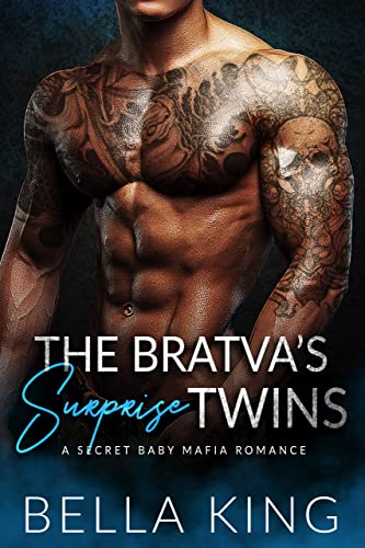The Bratva's Surprise Twins: A Secret Baby Mafia Romance eBook : King, Bella: Amazon.com.au ...