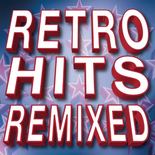 Amazon.com: Retro Hits Remixed : Ultimate Dance Hits: Digital Music