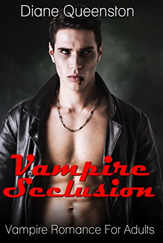 Vampire Romance: Vampire Seclusion (paranormal shifter menage romance ...