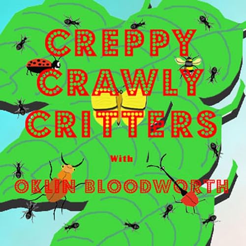Amazon.com: Creepy Crawly Critters : Oklin Bloodworth: Digital Music