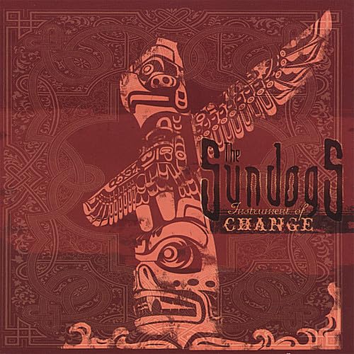 The Sundogs - Instrument of Change - Amazon.com Music