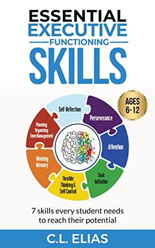 Amazon.com: Essential Executive Functioning Skills : 7 skills every student needs to reach their ...