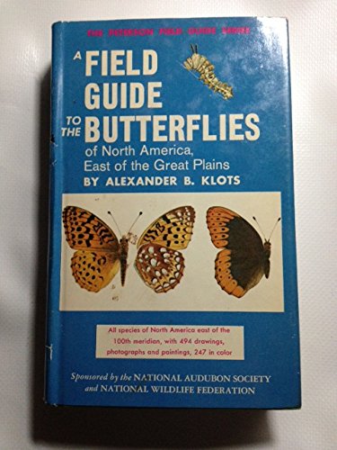 A Field Guide To The Butterflies of North America, East of the Great ...