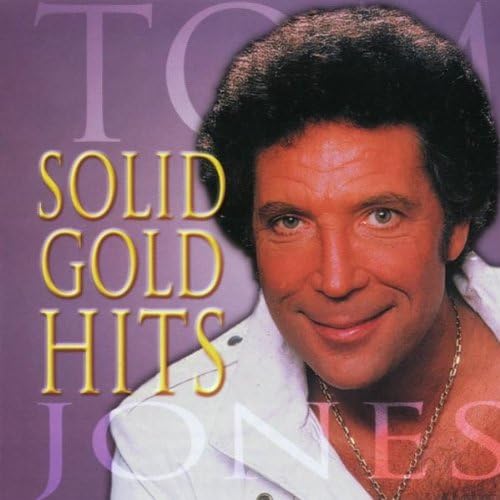 Solid Gold Hits by Tom Jones: Amazon.co.uk: CDs & Vinyl