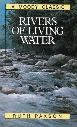 Rivers of Living Water (English Edition) eBook : Paxson, Ruth: Amazon ...