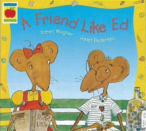 A Friend Like Ed (Picture Books): Wagner, Karen: 9781841214719: Amazon ...