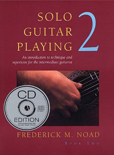 Amazon.com: Solo Guitar Playing: Bk 2 (with CD): 9780825617980: Noad ...