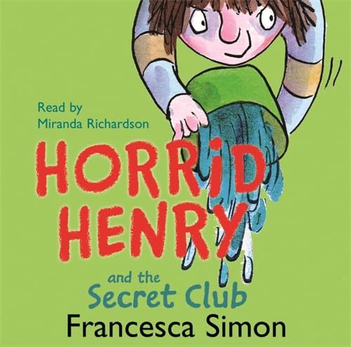 Amazon.com: Horrid Henry And The Secret Club: 9780752869667: Francesca ...