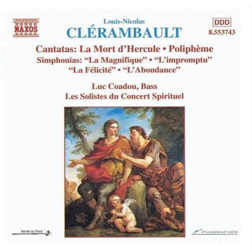 Luc Coadou, Louis-Nicolas Clerambault - CLERAMBAULT:CANTATAS AND ...
