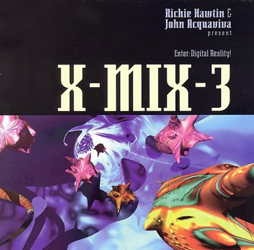 VARIOUS ARTISTS - X-Mix 3: Enter Digital Reality - Amazon.com Music