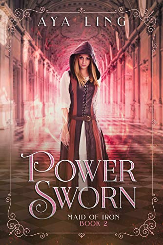 Amazon.com: Power Sworn (Maid of Iron Book 2) eBook : Ling, Aya: Kindle ...